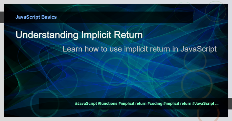Understanding Implicit Return In Javascript Interviewerlive